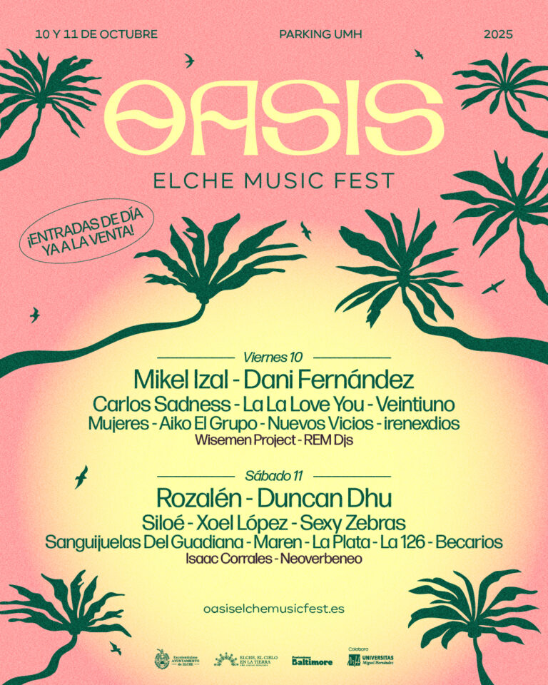 Oasis Elche Music Fest - Oasis Elche Music Fest